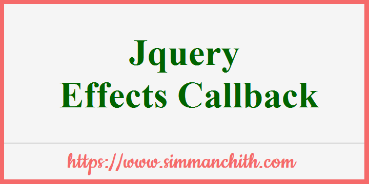 jQuery Callback Function - simmanchith